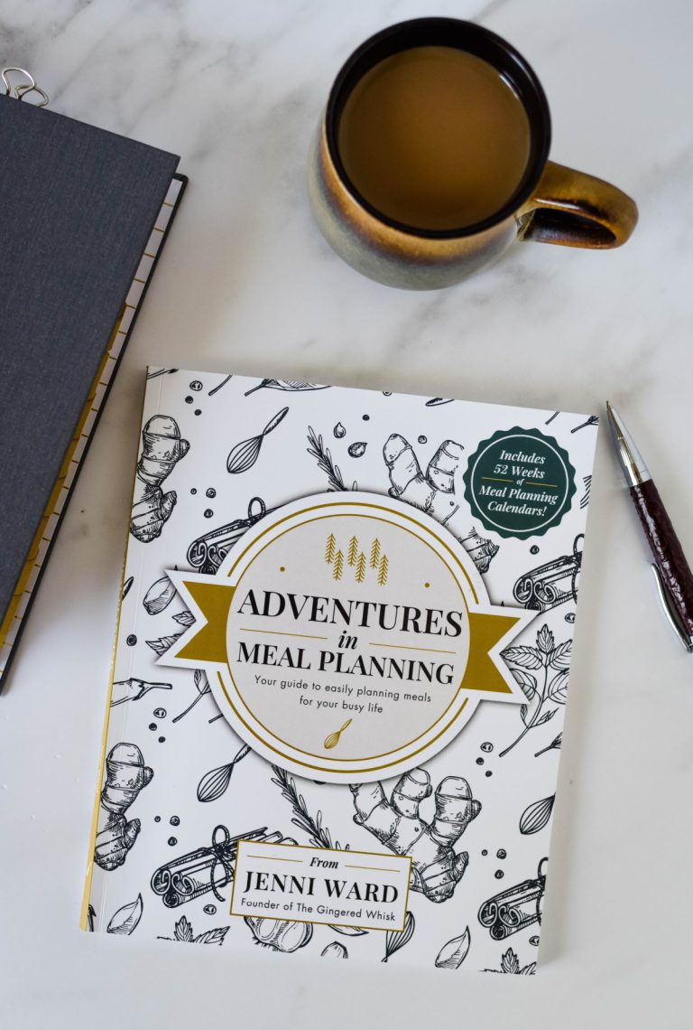 How To Meal Plan To Fit Your Life - The Gingered Whisk
