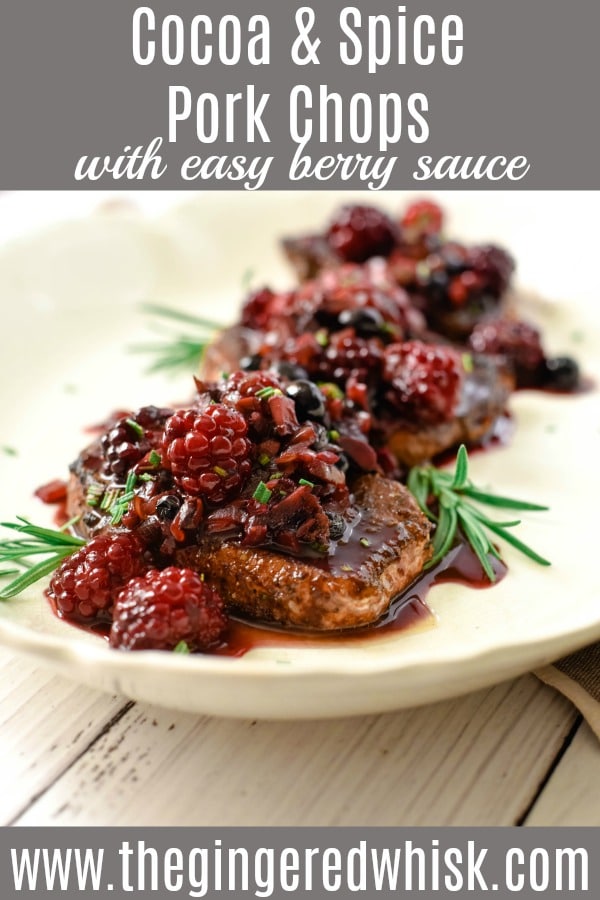 Cocoa Spiced Pork Chops with Berry Compote - The Gingered Whisk