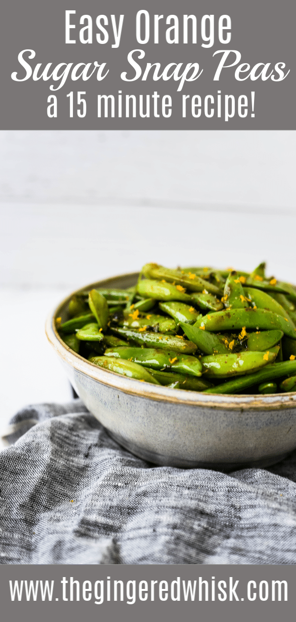 Orange Ginger Sugar Snap Peas Recipe - The Gingered Whisk