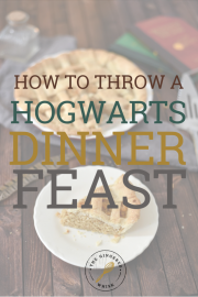 What to Serve at Your Hogwarts Dinner Feast - The Gingered Whisk