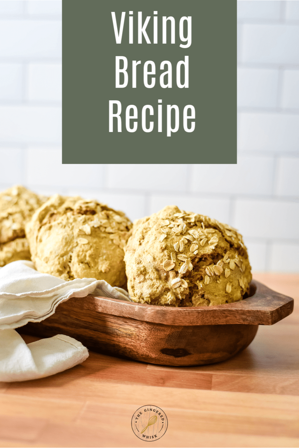 Perfect Viking Bread Recipe - The Gingered Whisk