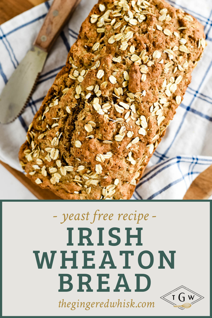 Easy Wheaten Bread Recipe - The Gingered Whisk