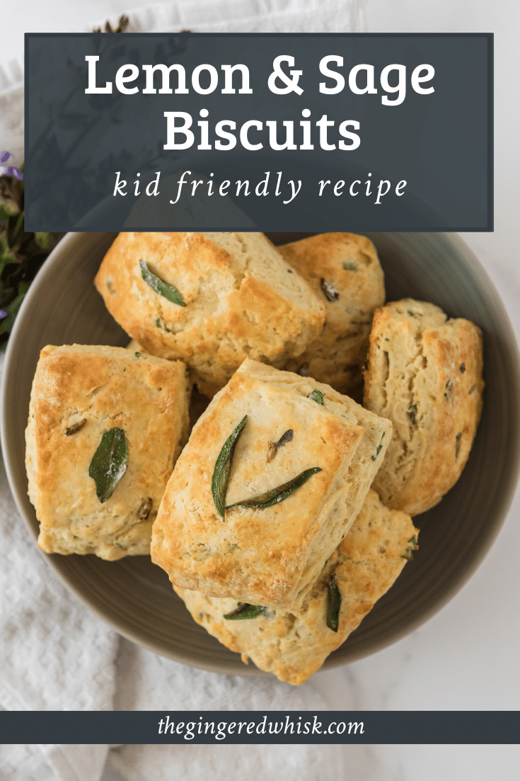 Lemon Sage Biscuits - The Gingered Whisk
